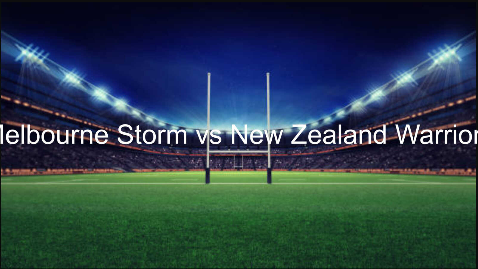 Watch Rugby Australian National Rugby League Live Online: Melbourne ...