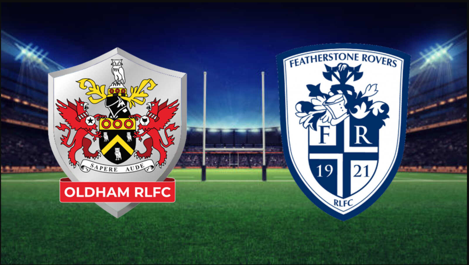 Live Streaming: Rugby English RFL Championship - Oldham R.L.F.C. vs ...