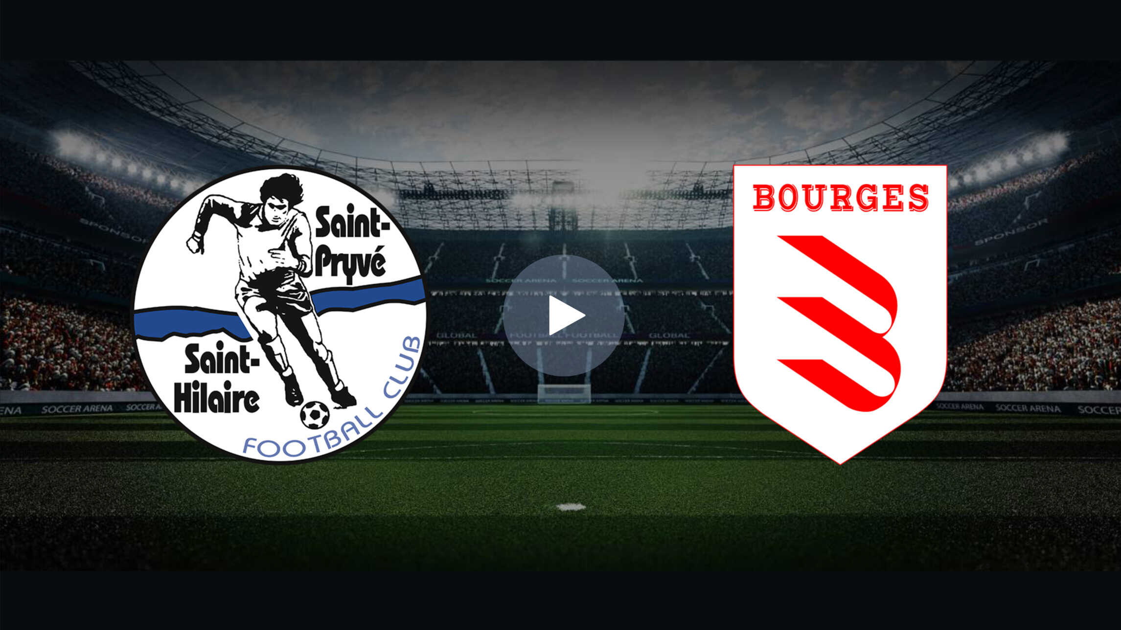 Regardez en direct Saint-Pryvé vs Bourges Foot 18 le 2 novembre 2024 - Football National 2 Group B!
