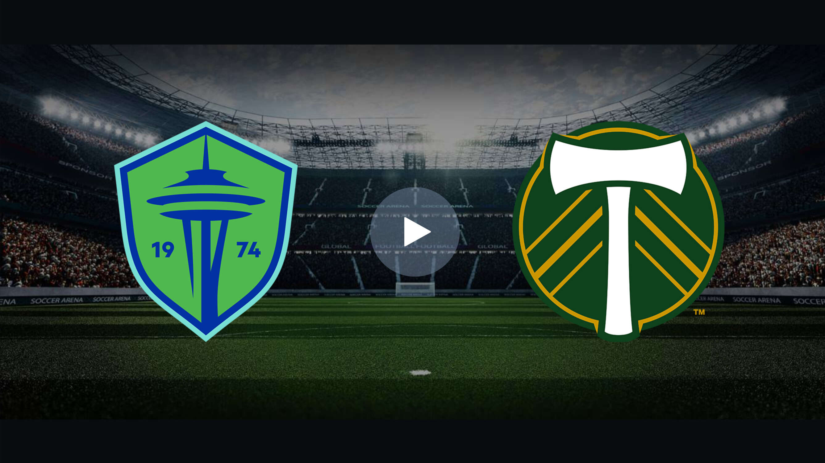 Watch the Live Stream of Seattle Sounders FC vs Portland Timbers on ...
