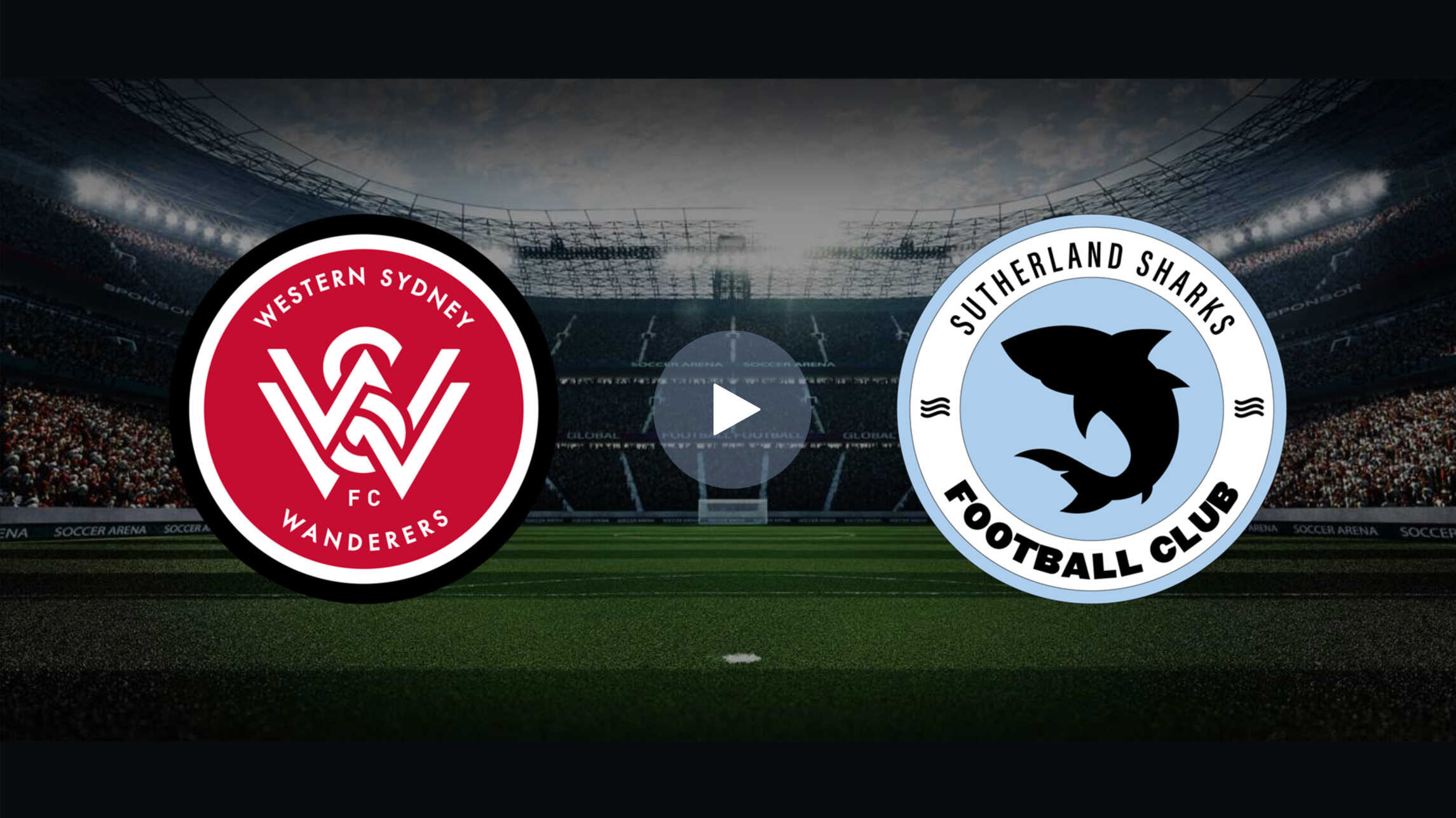 Live Stream: Western Sydney Wanderers Youth vs Sutherland Sharks - NPL Football Australia ...